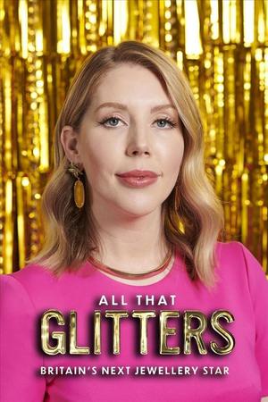 All That Glitters Season 1 Release Date, News & Reviews - Releases.com