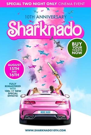 Sharknado 10th Anniversary 4K Release Date, News & Reviews - Releases.com