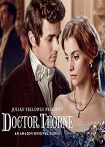 Julian Fellowes Presents Doctor Thorne Season 1 Release Date, News ...